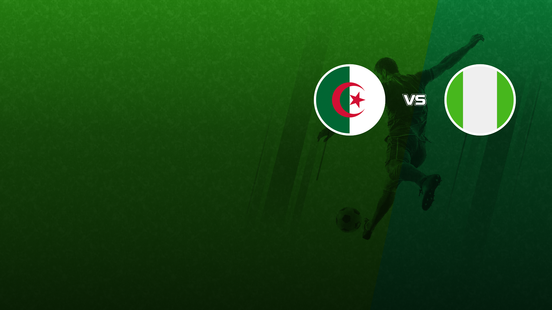 ALG vs NGA: Nigeria won by 2-0. Watch Videos, Highlights and Stats